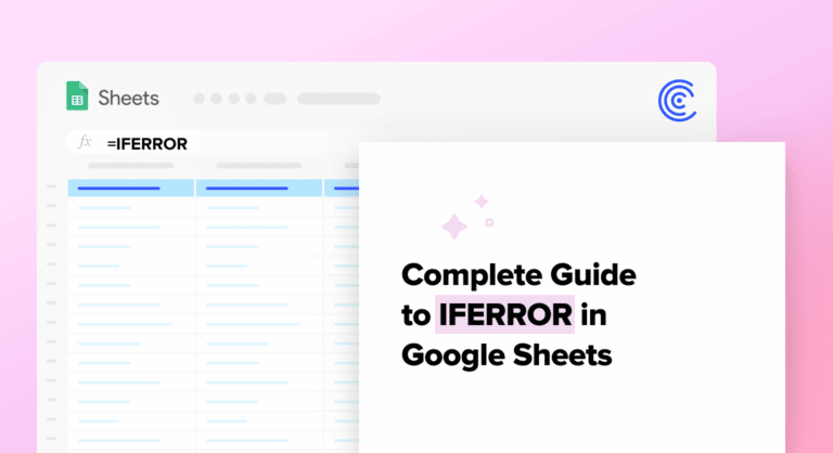 Complete Guide To IFERROR In Google Sheets Coefficient
