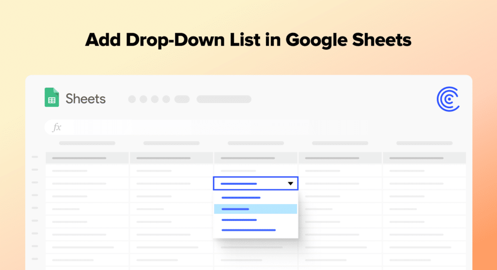 How To Add Drop Down List In Google Sheets Coefficient