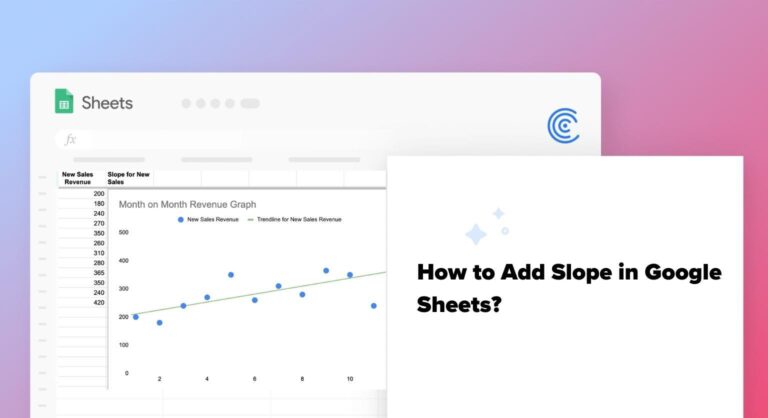 How to Add Slope in Google Sheets